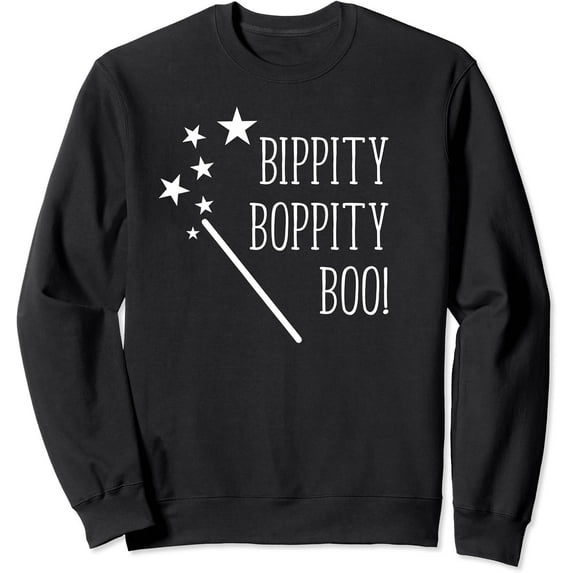 Bippity Boppity Boo Magic Word Vacation Happy Holiday Sweatshirt All Size S-5XL - Walmart.com