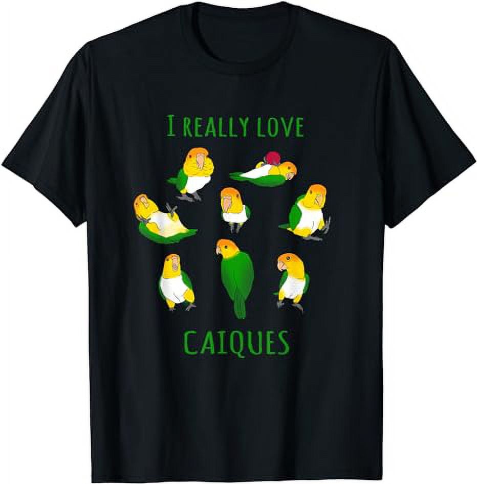 Birb Memes Parrot Lovers Doodle I really Love Caiques T-Shirt - Walmart.com