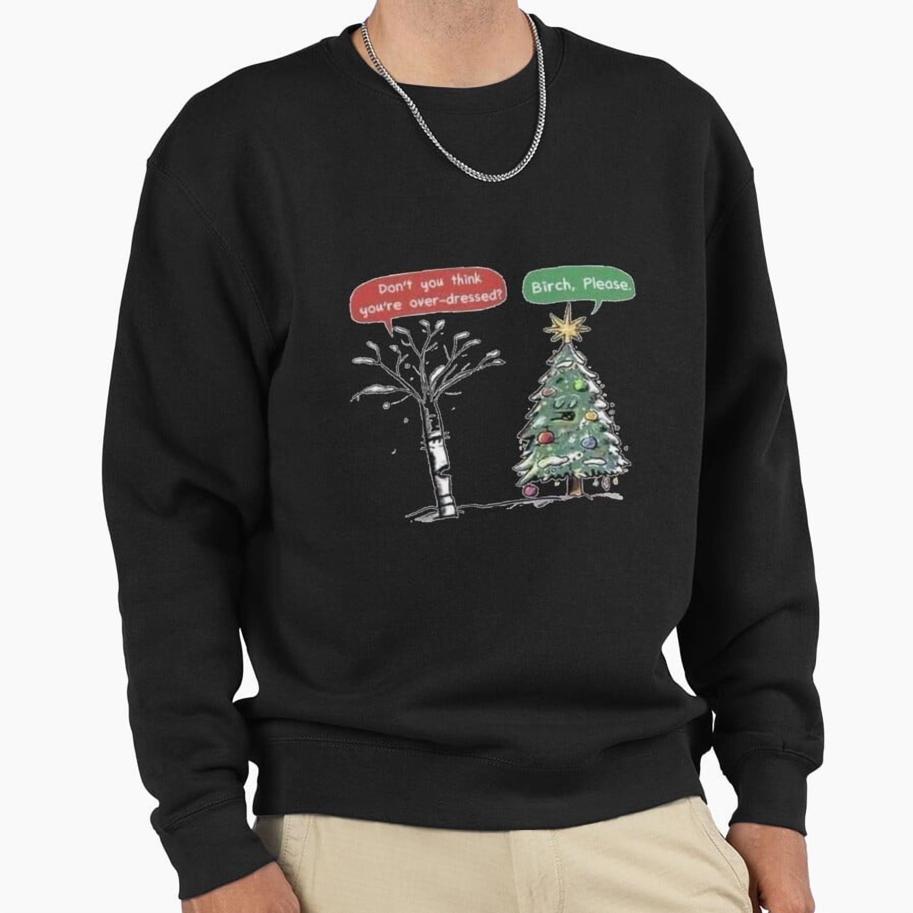 Birch Please Tree Pun Nature Funny Retro Holiday Graphic Art Unisex ...