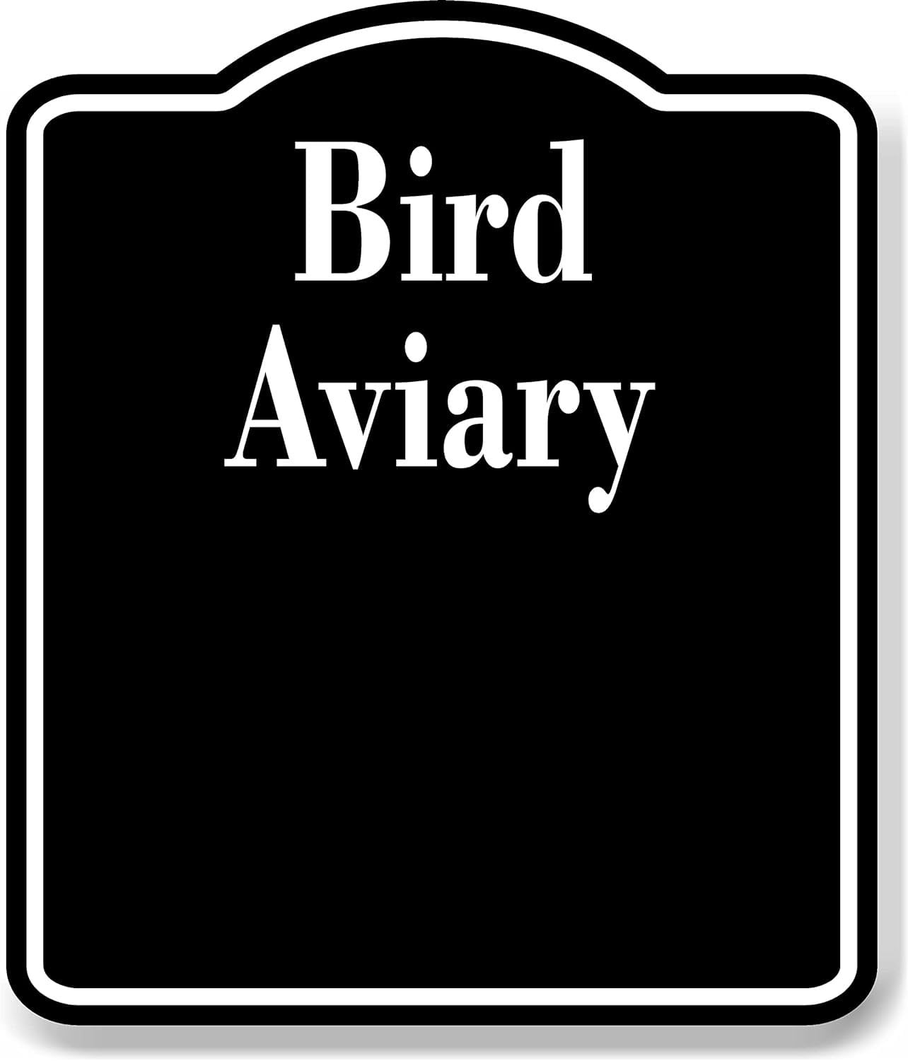 Bird Aviary Zoo BLACK Aluminum Composite Sign, 15"x18" - Walmart.com