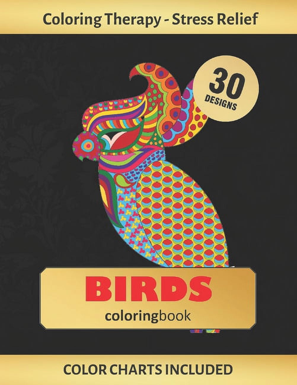 Birds Coloring Book: Art Therapy for Adults - Stress Relieving Animal ...