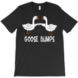 Birds Funny Goose Bumps Pun Themed Funny and Cute Themed Gift H17077 T ...
