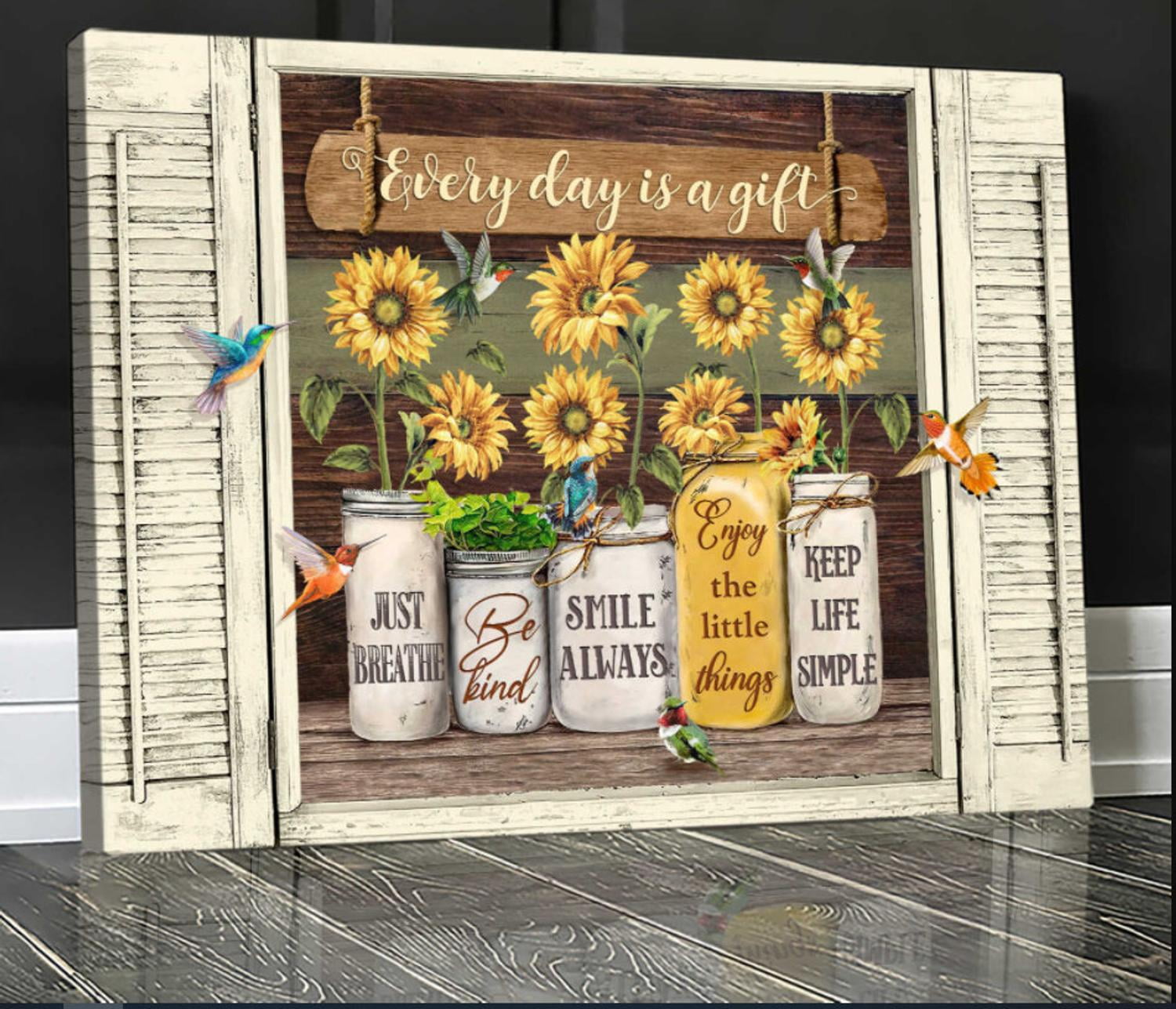 Birds And Sunflower Poster Everyday Is A Gift Home Living Decor Just ...