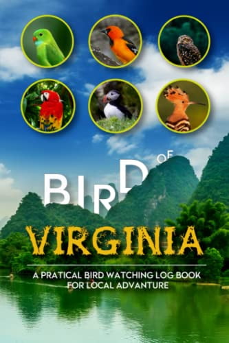 Pre-Owned Birds of Virginia: Bird Watching Log Book for Local Backyard ...