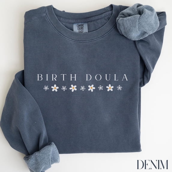 Birth Doula TShirt Floral Birth Worker Crewneck - Walmart.com