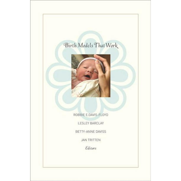 Birth Models That Work, (Paperback) - Walmart Business Supplies