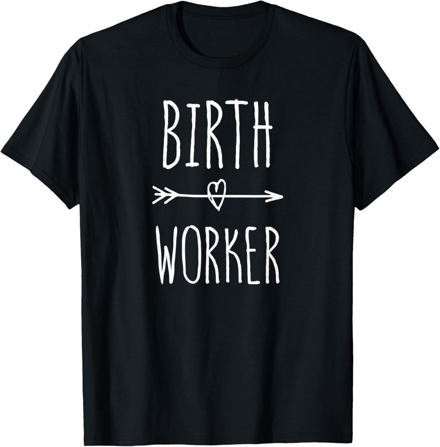 Birth Worker Cute Midwife Nurse Labor Support T-Shirt - Walmart.com