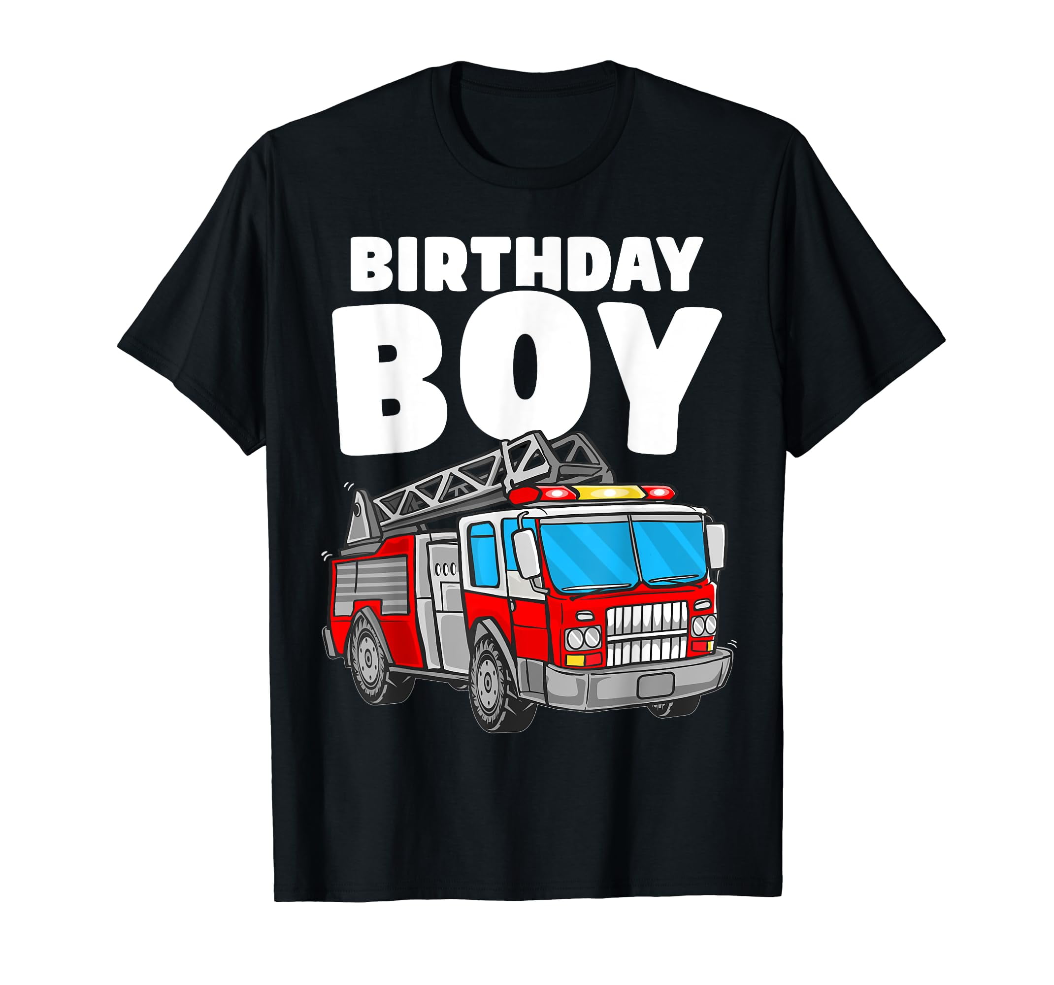 Birthday Boy Fire Truck Firefighter Fireman Birthday Crew T-Shirt ...