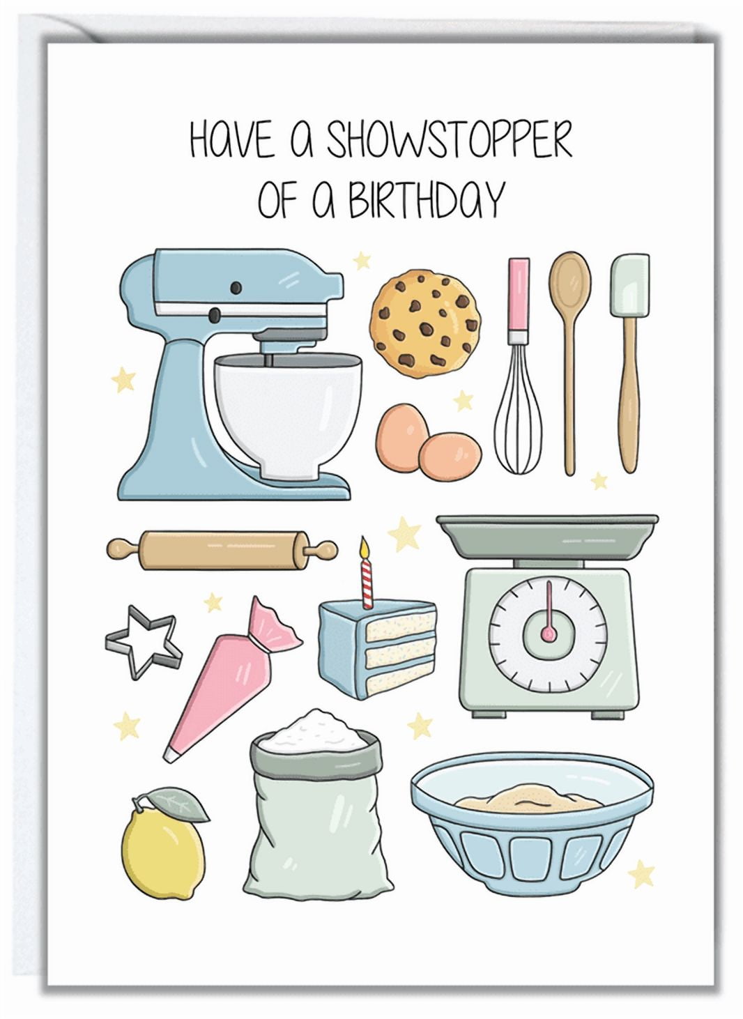 Birthday Card for Baking Enthusiasts – “Have a Showstopper of a ...
