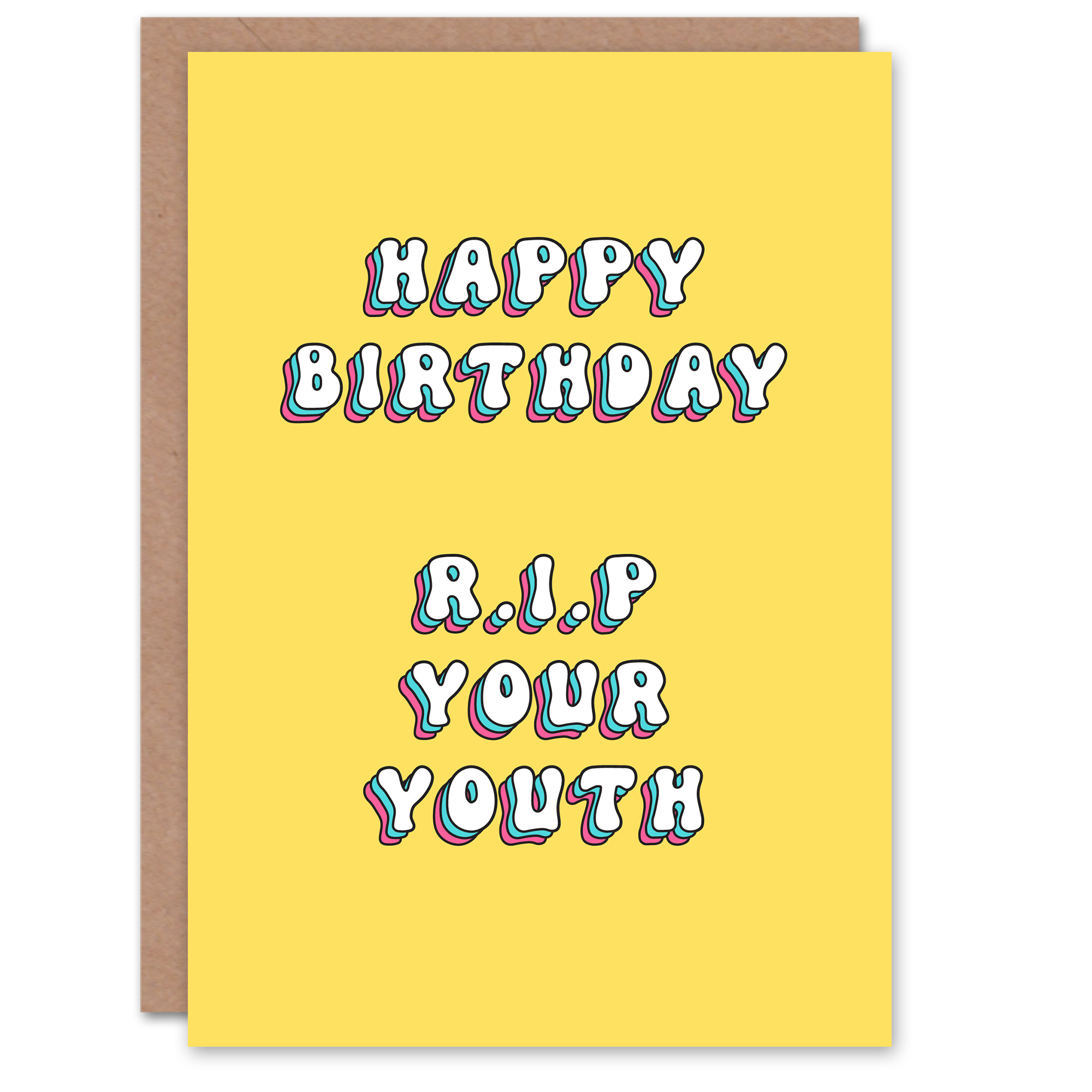 Birthday Card Rest in Peace RIP Your Youth Fun Funny Humour Joke For ...