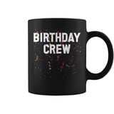 Birthday Crew Apparel Birthday Party Coffee Mugs - Walmart.com