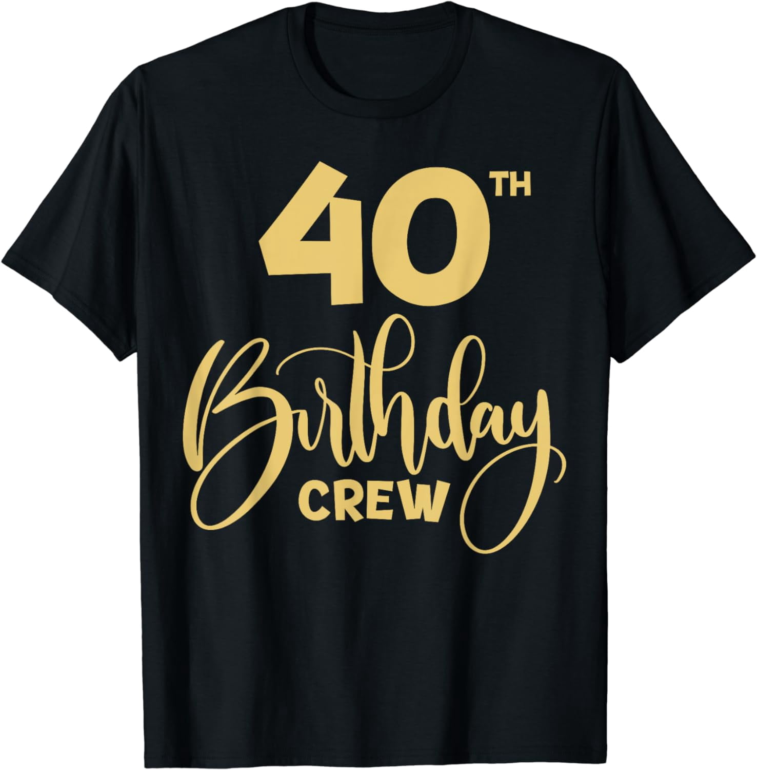 Birthday Crew Gifts Party Group Family 40th Birthday Crew for Gifts ...