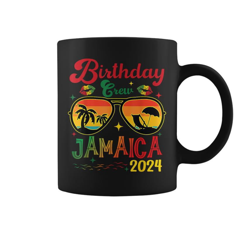 Birthday Crew Jamaica 2024 Girl Party Matching Coffee Mugs - Walmart.com