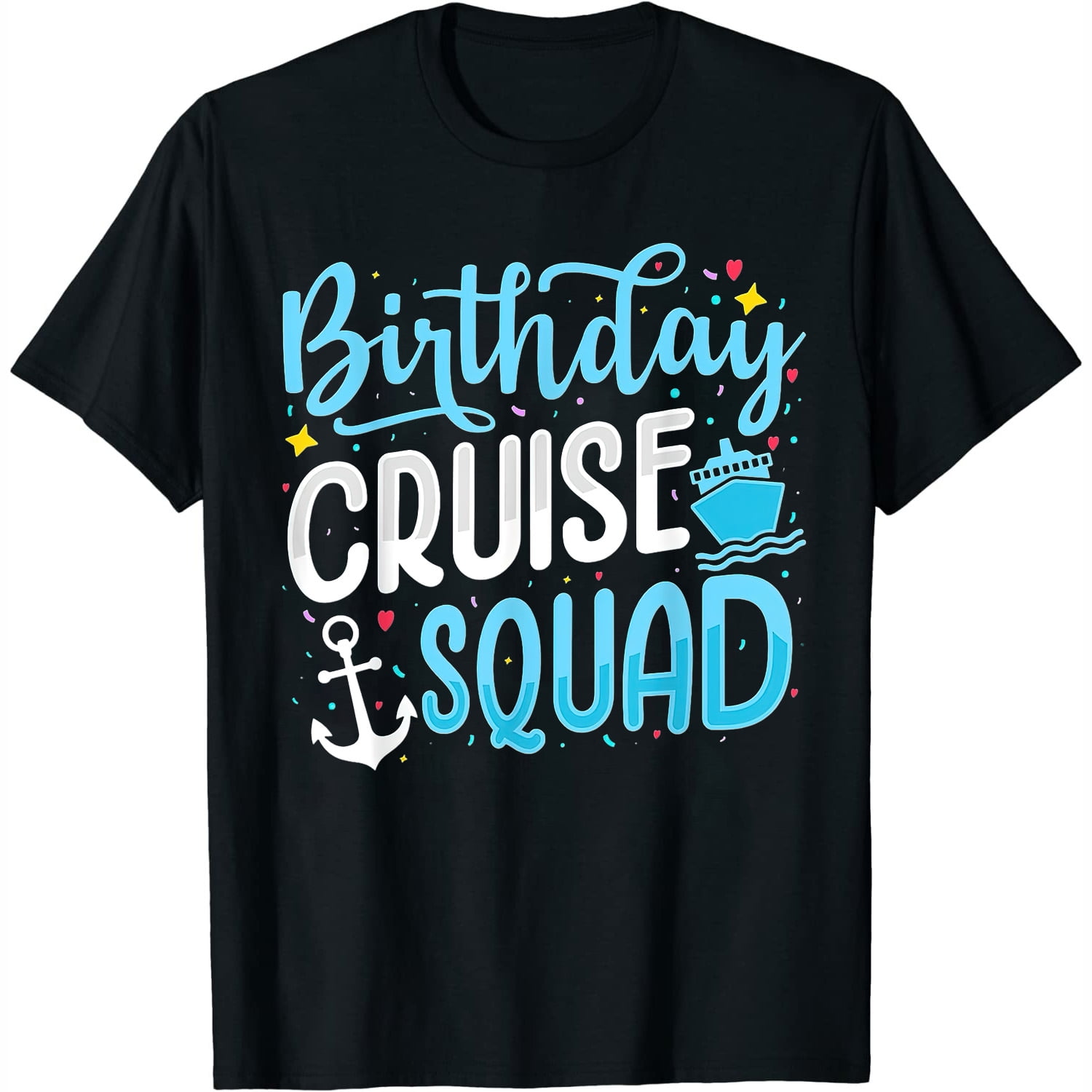 Birthday Cruise Squad Cruising Vacation Funny Crew Women's Graphic T ...