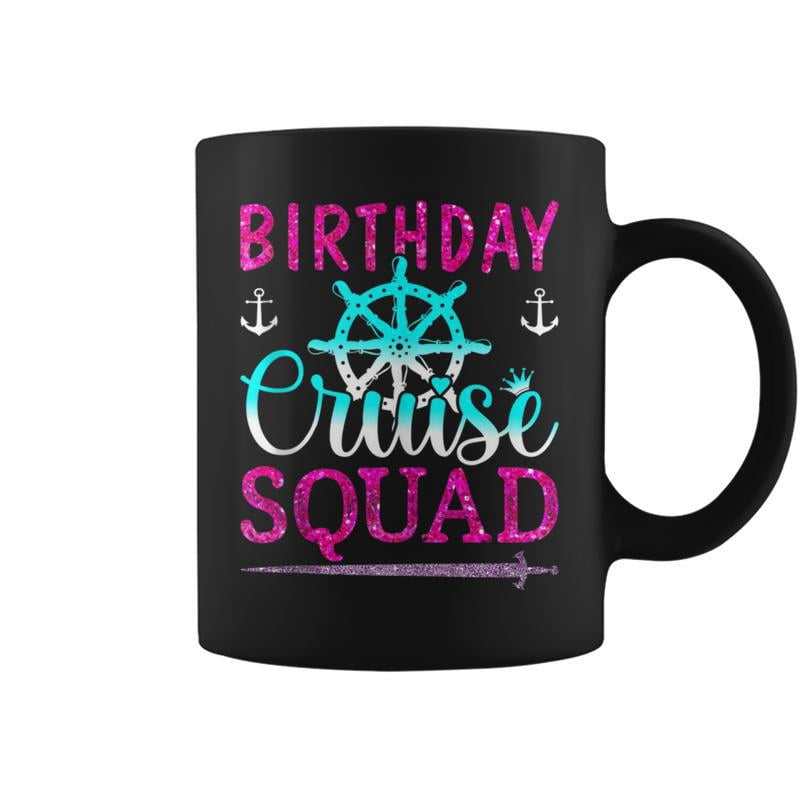 Birthday Cruise Squad King Crown Sword Cruise Boat Party Coffee Mugs ...