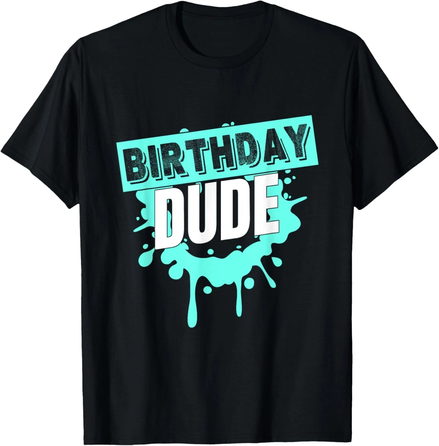 Birthday Dude Graphic Novelty Perfect Dude Merchandise Boys T-Shirt ...