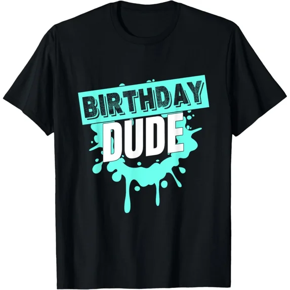 Birthday Dude Graphic Novelty Perfect Dude Merchandise Boys T-Shirt ...