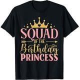 Birthday For Girl Outfit Squad Of The Birthday Princess T-Shirt Vintage ...