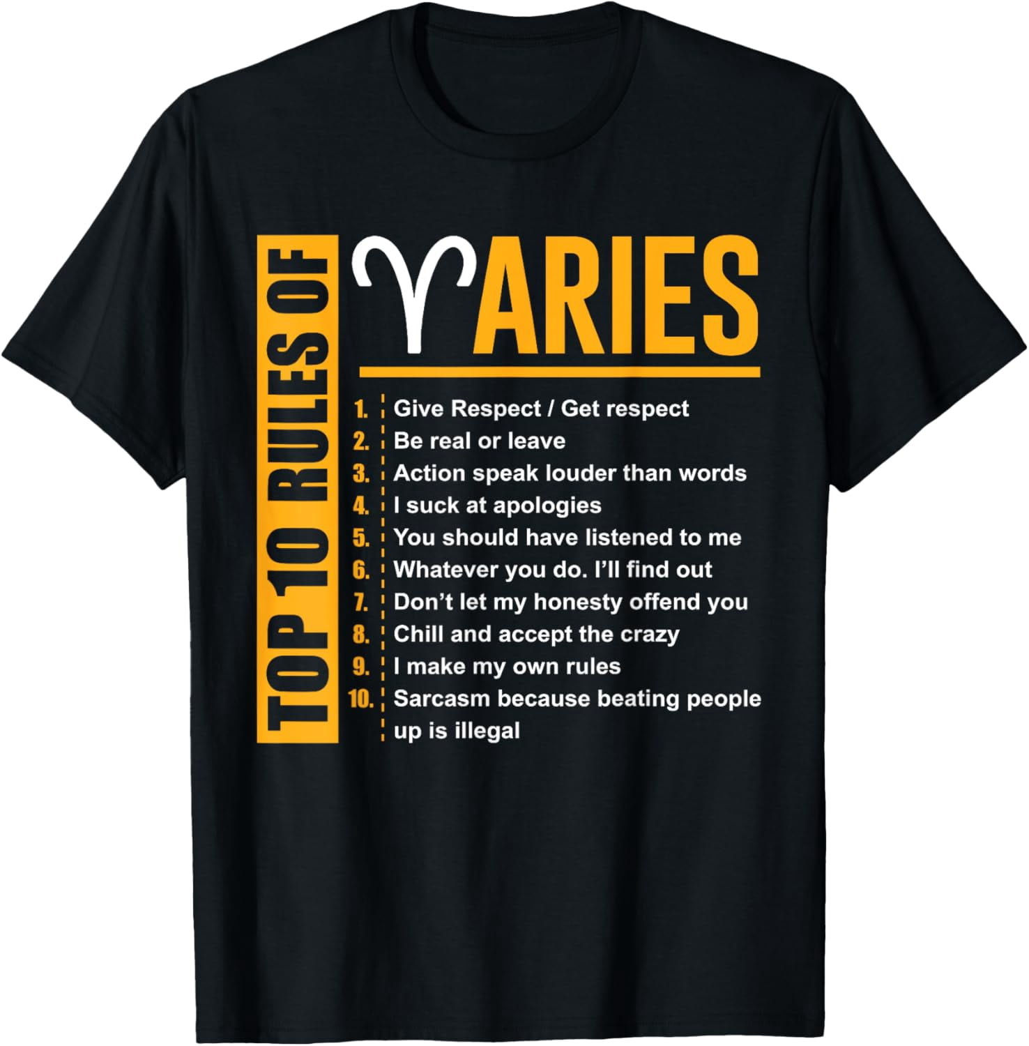 Birthday Gifts - Top 10 Rules Of Aries Zodiac T-Shirt T-Shirt - Walmart.com