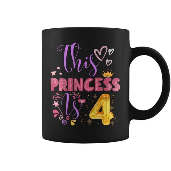 Birthday Girl This Princess Is 4 Year Old Girl BDay Coffee Mugs ...