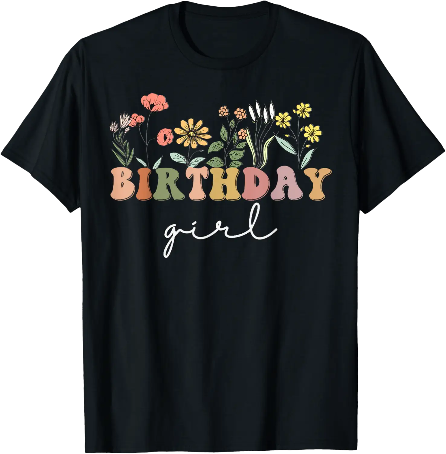 Birthday Girl Wildflower Girly Aesthetic Women Floral Field T-Shirt ...