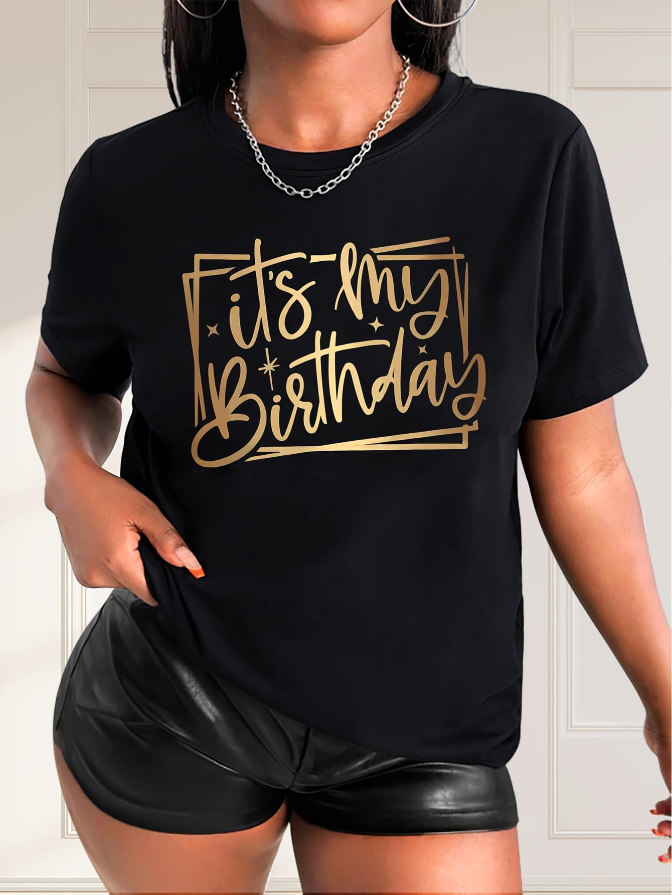 it's My Birthday" Golden Cursive Print Women's Black T-Shirt - Casual ...
