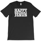 Birthday Jesus Funny Christmas Holiday Religious Humor Graphic ...