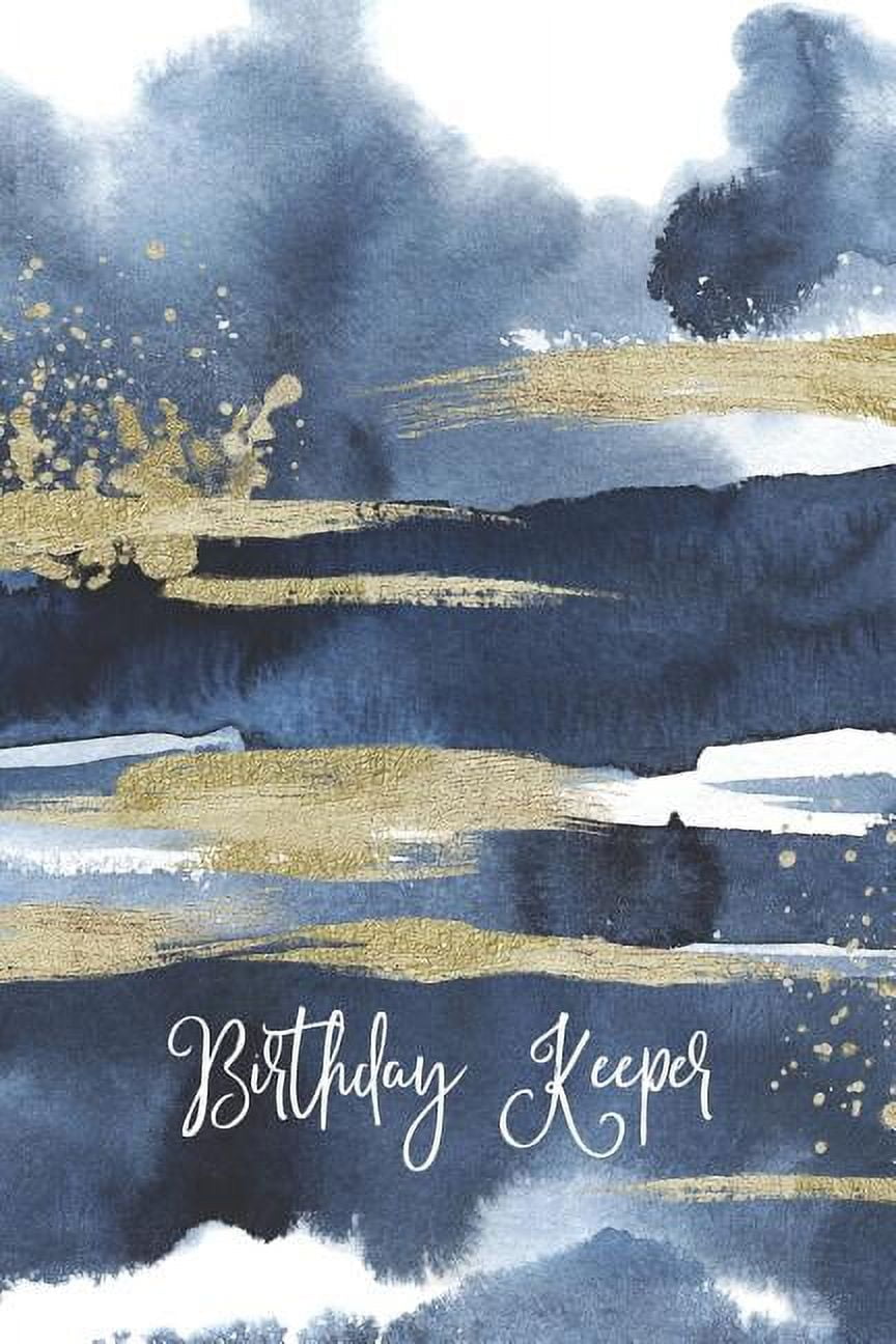 Birthday Keeper: Important Date Reminder Blue & Gold Paint (Paperback ...