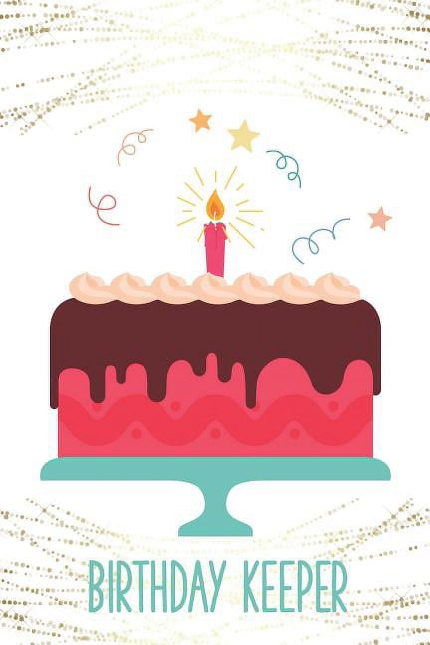 Birthday Keeper: Important Date Reminder Cute Cake & Gold Shimmer ...