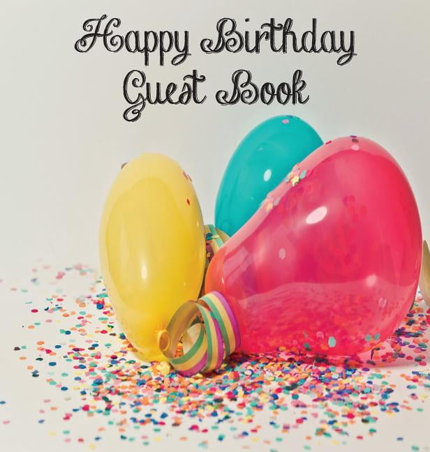 Birthday Party Guest Book, Boy or Girl, Happy Birthday Guest Book ...