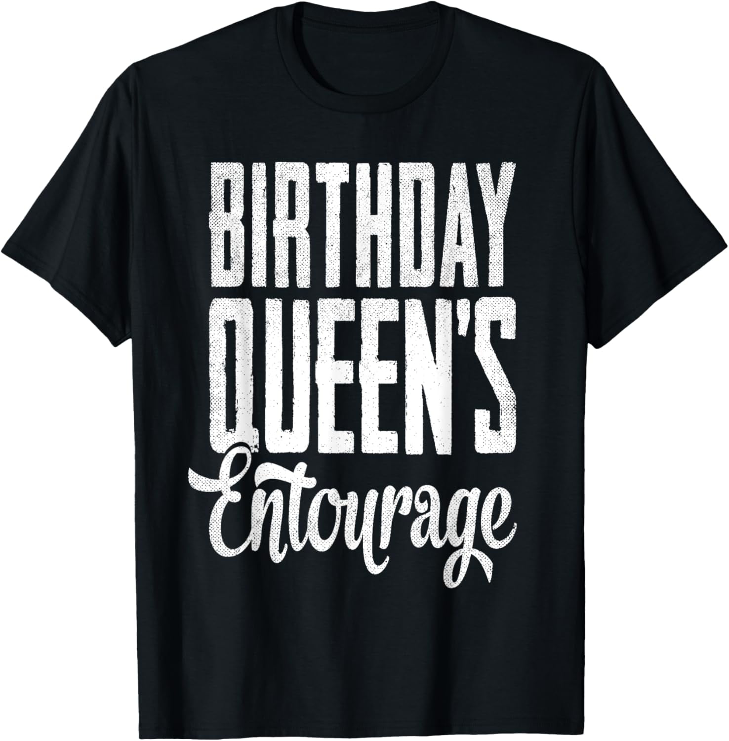 Birthday Queens Squad Entourage Women Girls Birthday Party T-Shirt ...
