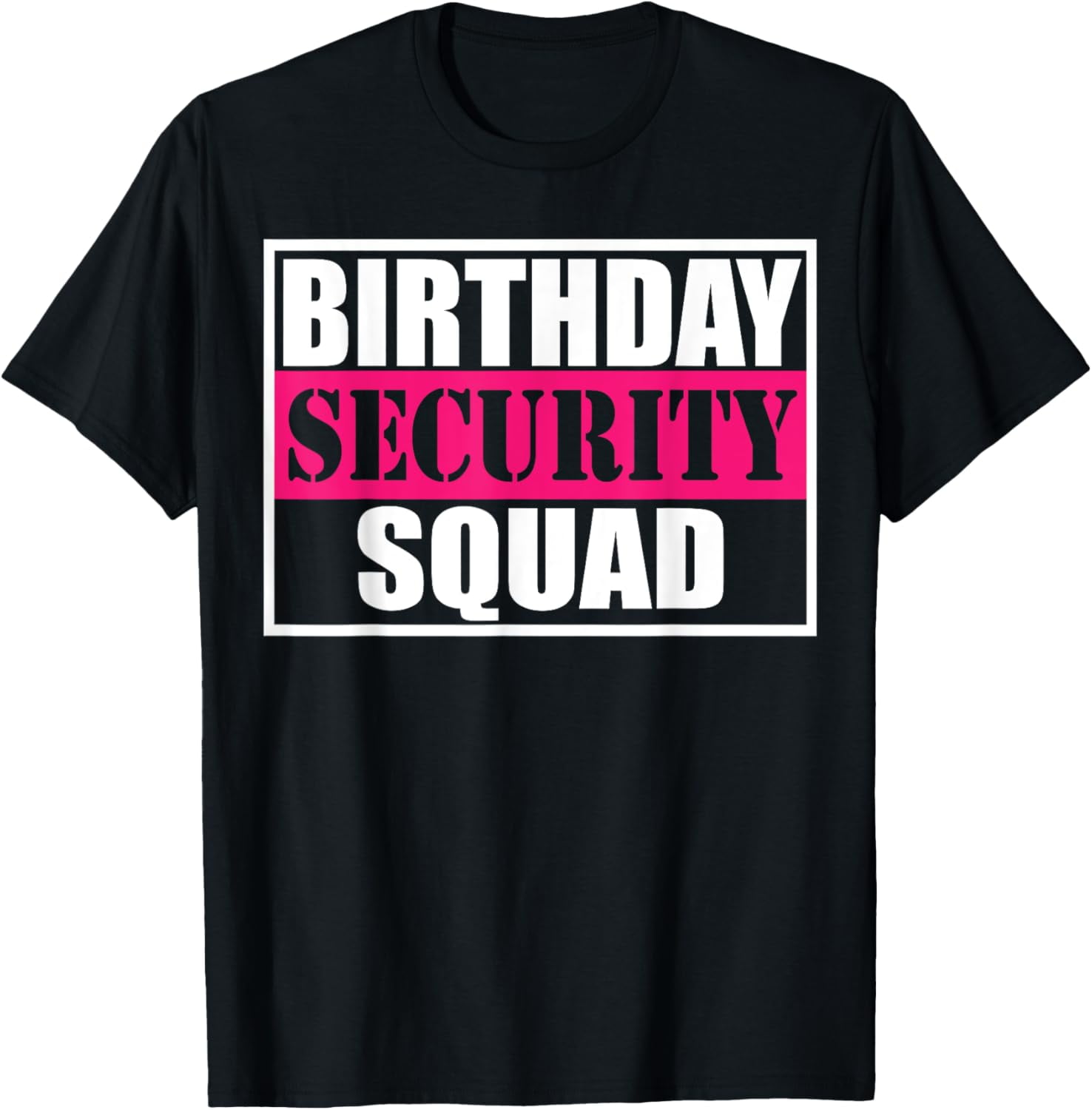 Birthday Security Squad B-day Party Family team T-Shirt - Walmart.com