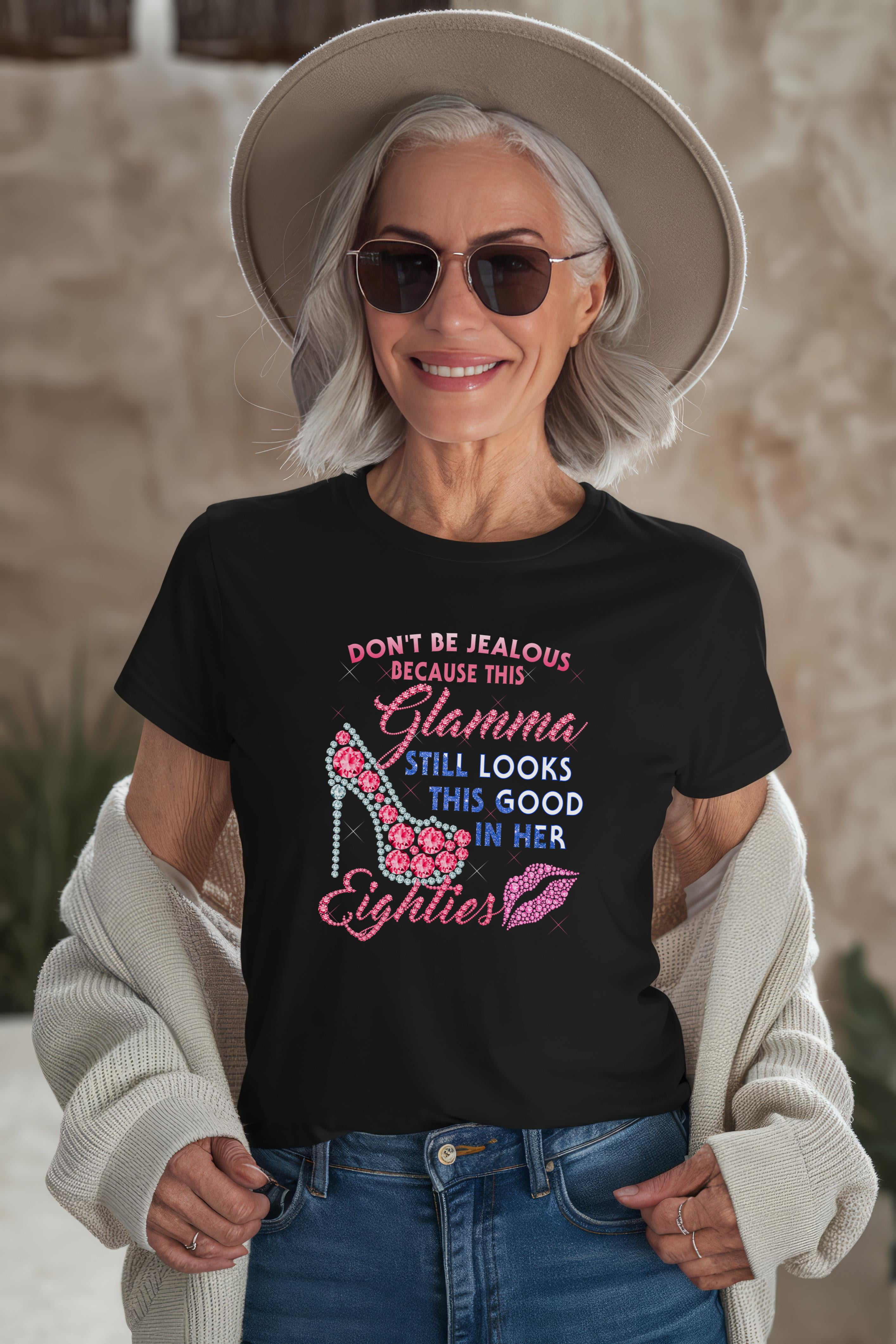 Birthday Shirt, Don't Be Jealous Shirt, Glamma Shirt, 80Th Birthday ...