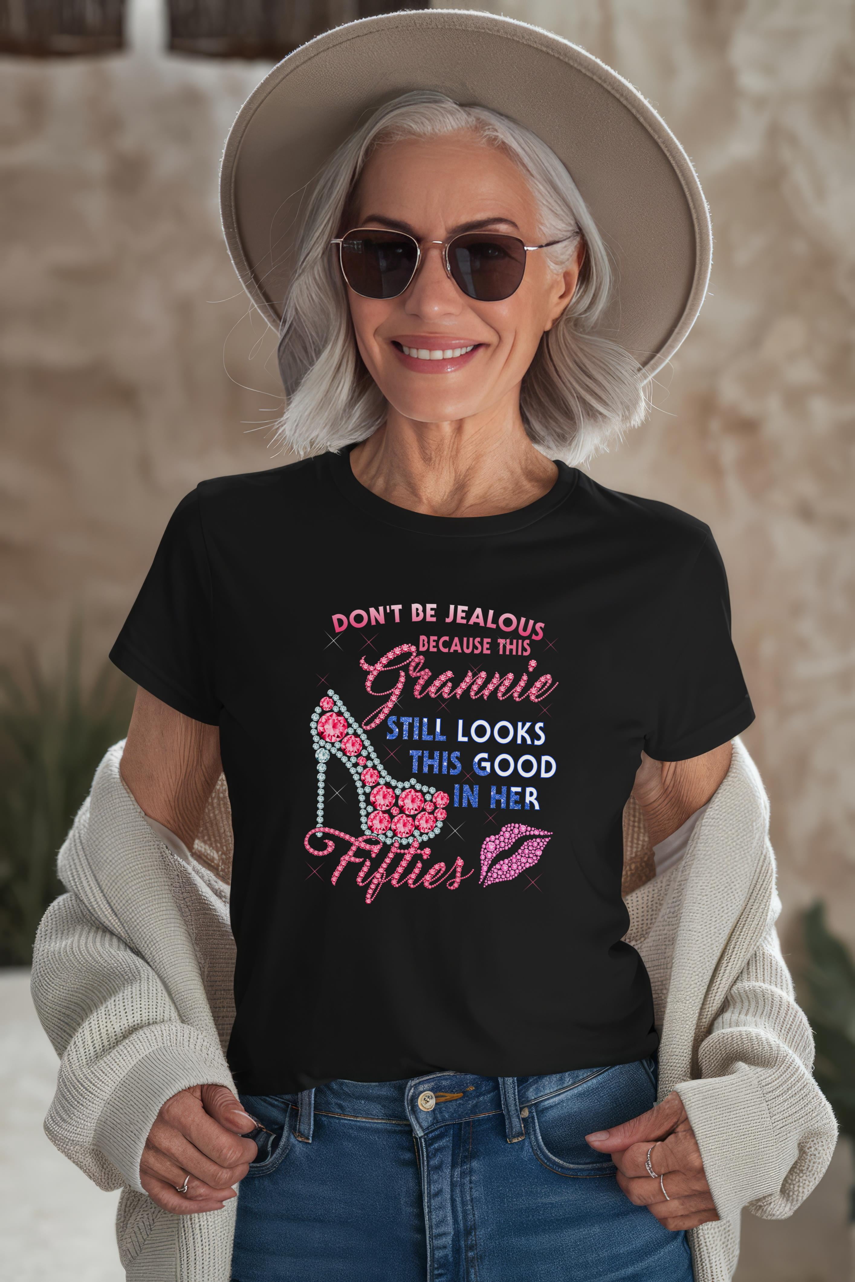 Birthday Shirt, Don't Be Jealous Shirt, Grannie Shirt, 50Th Birthday ...