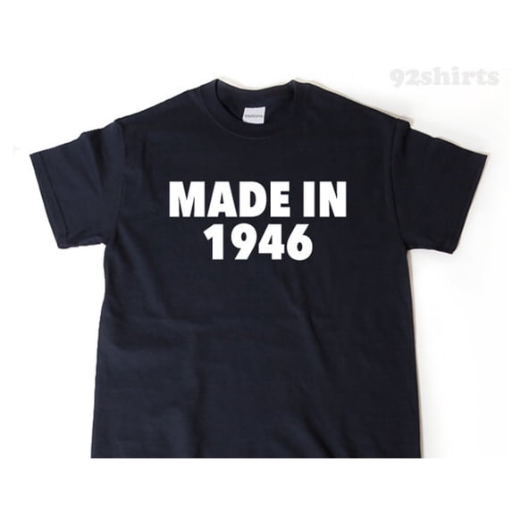 Birthday Shirt Made In Tshirt Funny Birthday Gift Tee Shirt For 73rd ...