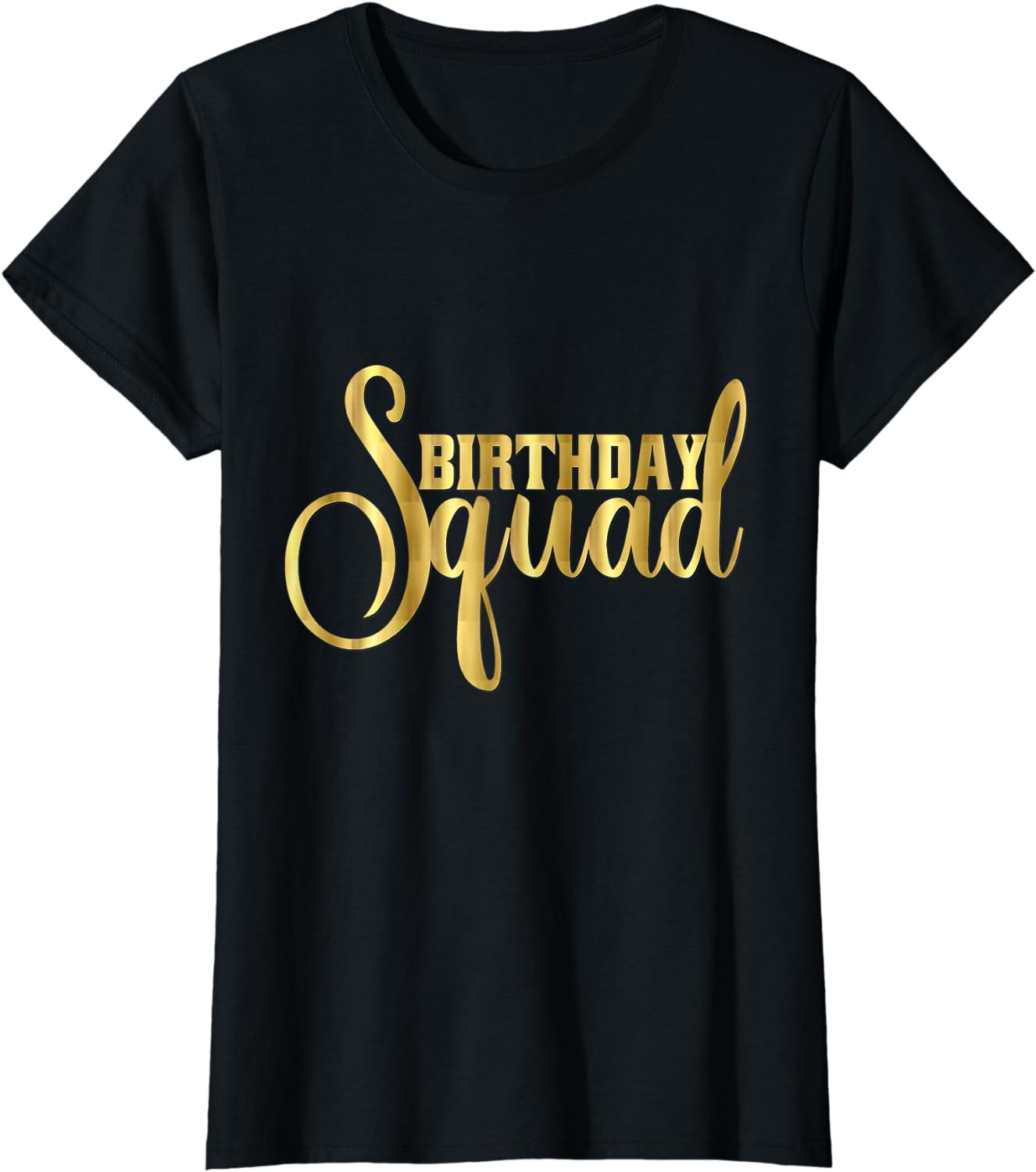 Birthday Squad Gift Girly Besties Crew T-Shirt - Walmart.com