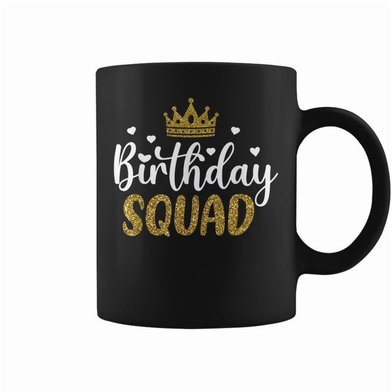 Birthday Squad Party Matching Family Group Funny Bday Team C - Walmart.com