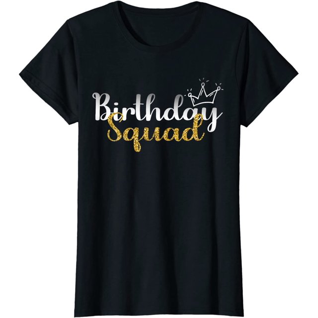 Birthday Squad Party Matching Family Group Funny birthday T-Shirt ...