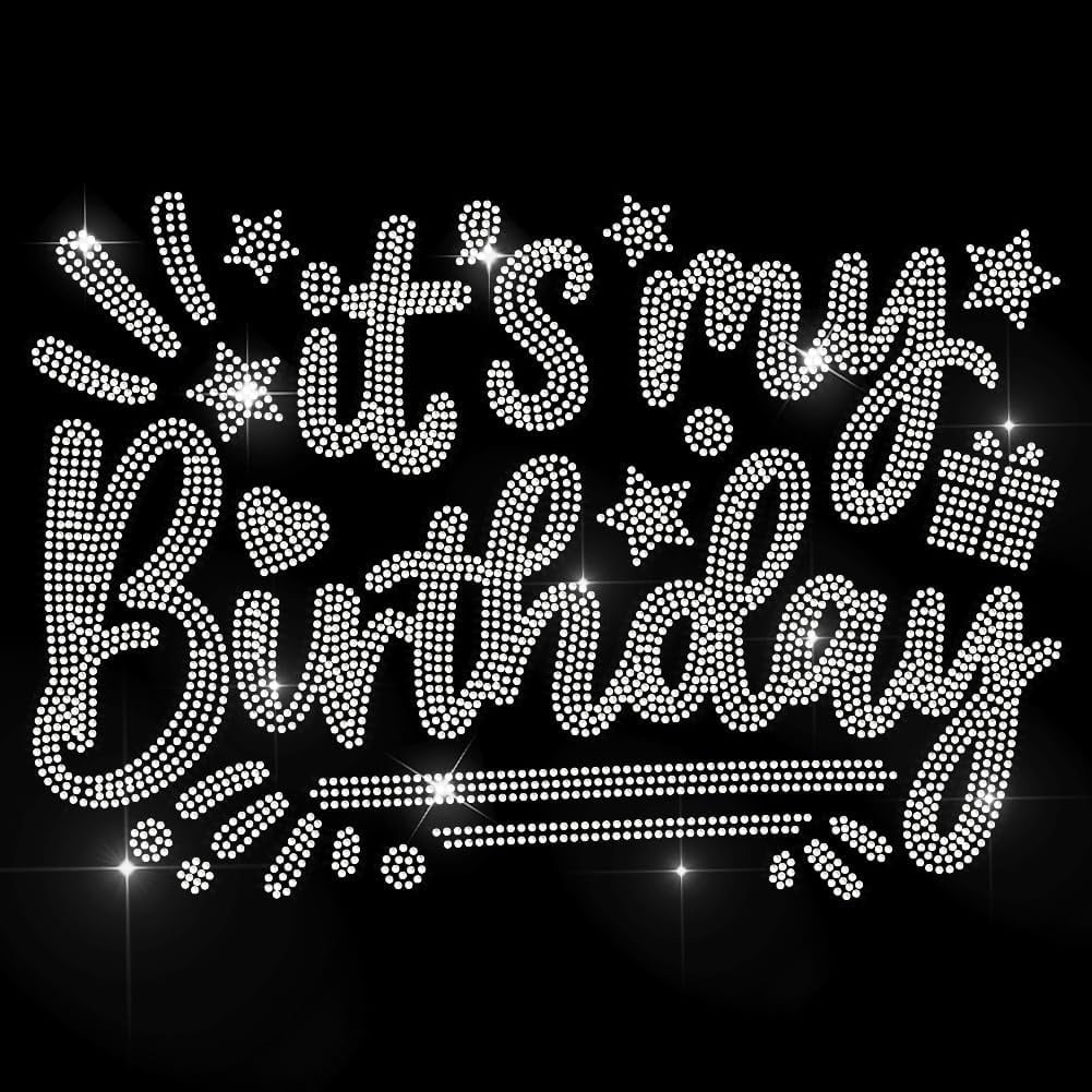 Birthday Theme Rhinestone Iron-On Applique Transfer It's My Birthday ...