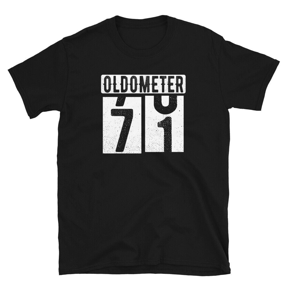 Birthday Turning 71 Years Gift for Men Oldometer 70-71 T-Shirt ...