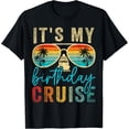 Birthday Vacation Celebration Graphic T-Shirt - Walmart.com