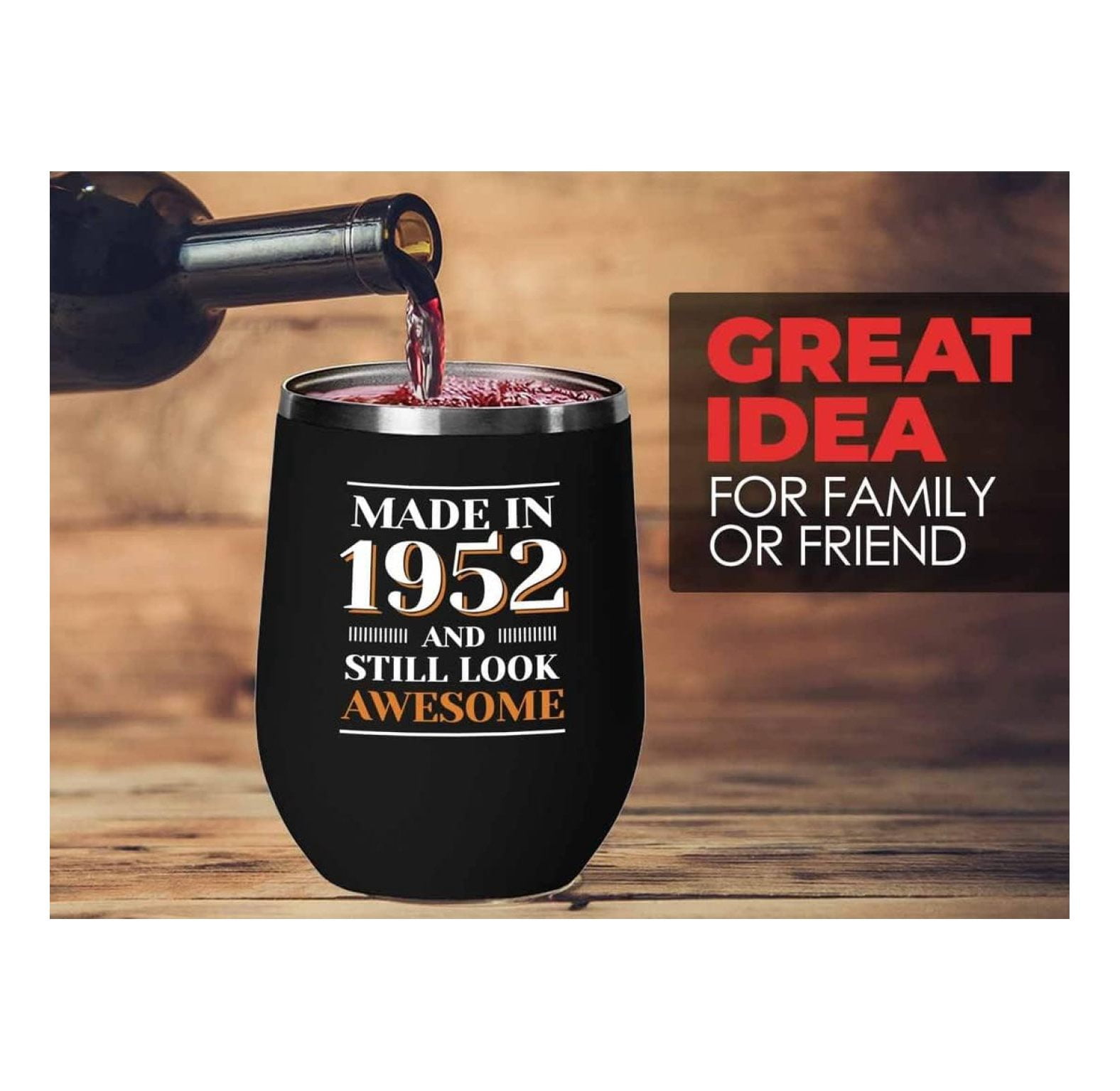 Birthday Vintage Black Edition Wine 12oz - 1952 Still Look Awesome ...