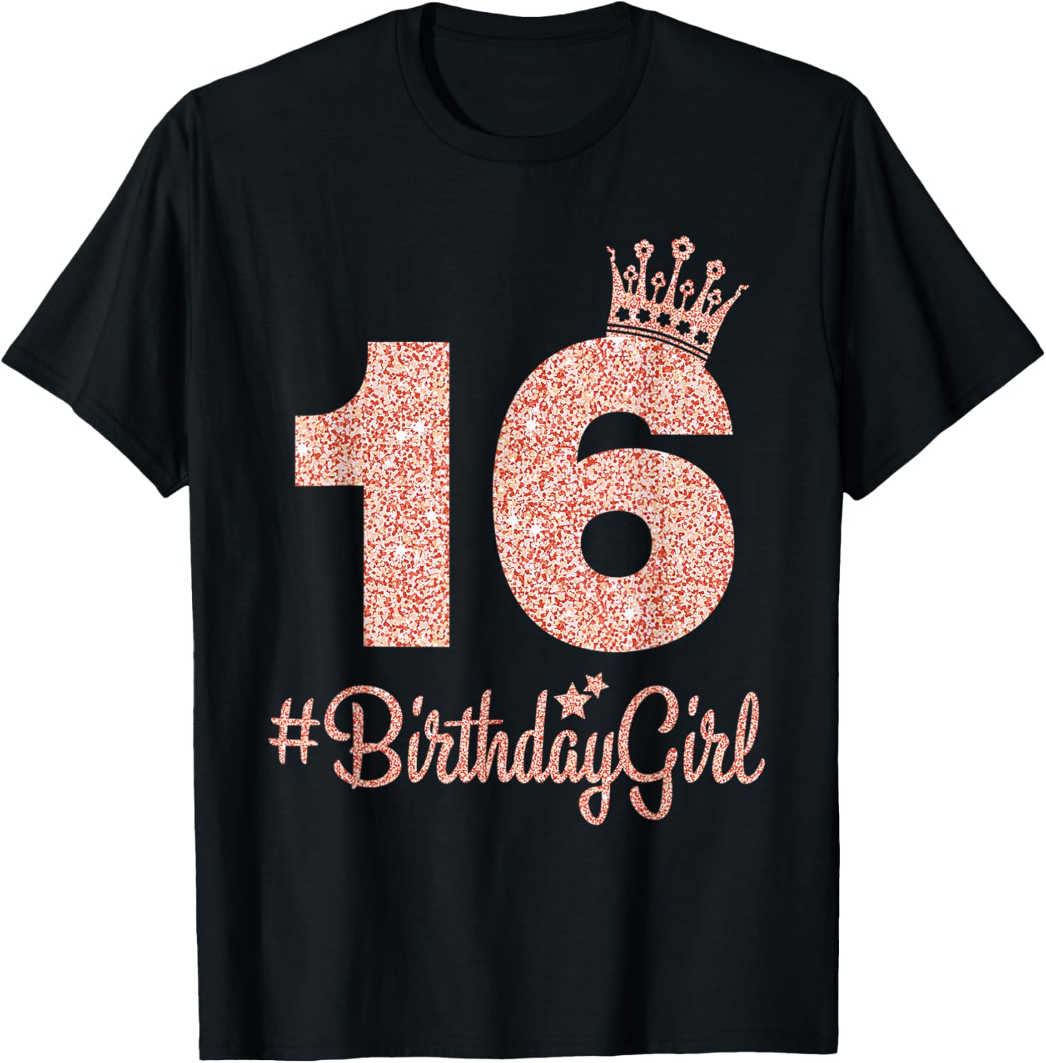 BirthdayGirl Sweet sixteen 16th Pink Crown For Girl T-Shirt - Walmart.com