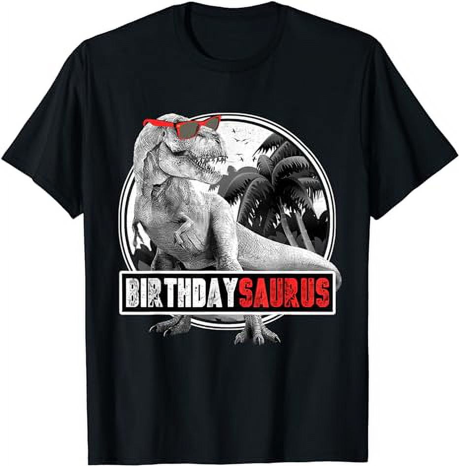 Birthdaysaurus Kid T Rex Dino Boy Birthday Saurus Dinosaur T-Shirt - Walmart.com