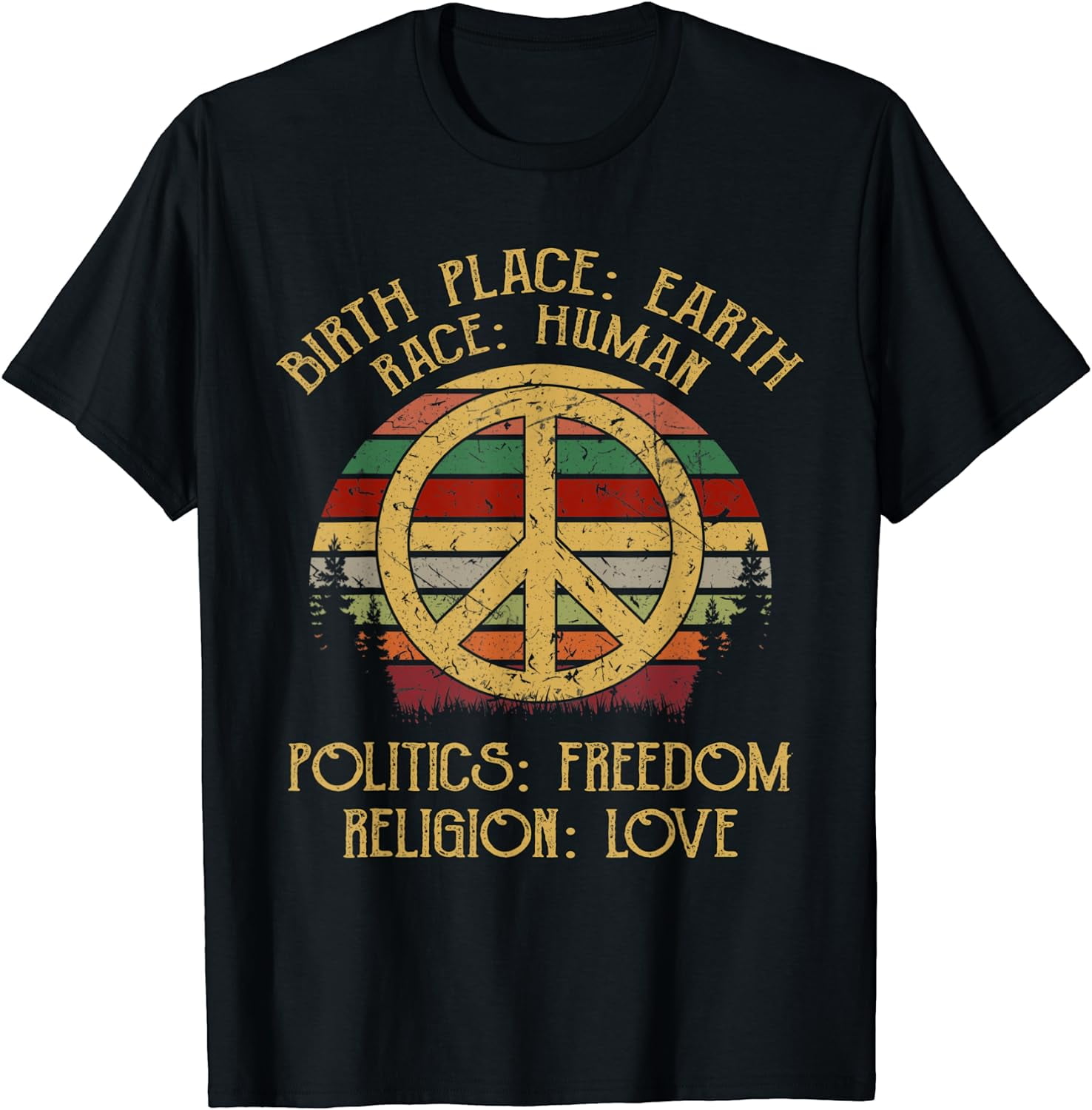 Birthplace Earth Race Human Politics Religion Love Vintage T-Shirt ...