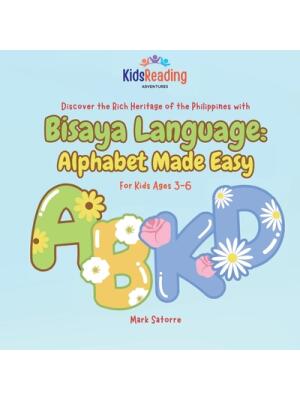 Bisaya Language : Alphabet Made Easy - Walmart.com