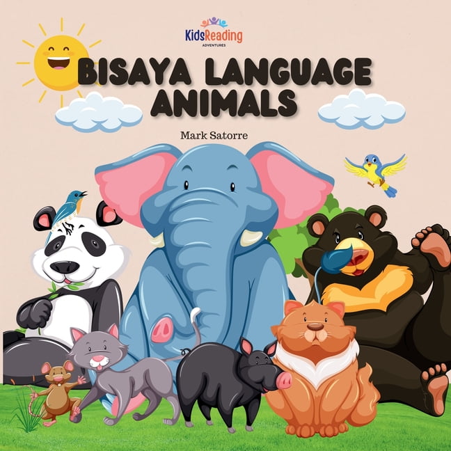 Bisaya Language Bisaya Language: Animals, (Paperback) - Walmart.com