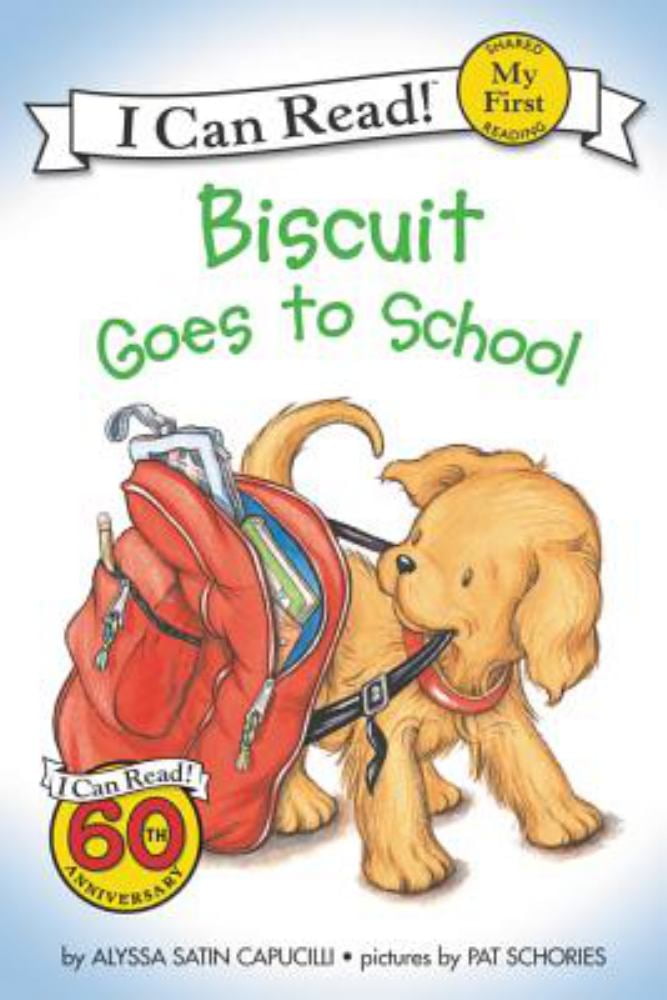 Biscuit Goes to School (My First I Can Read) - Walmart.com
