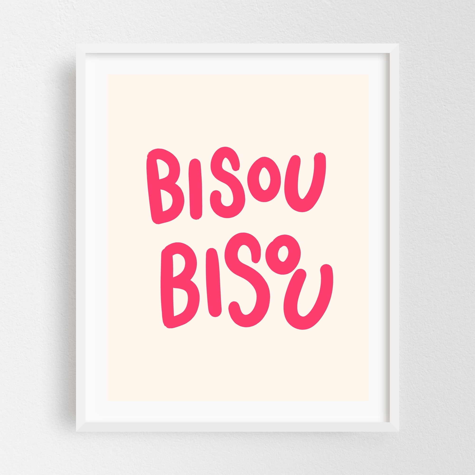 Bisou Bisou Typographic Poster – Pink Typography with Eclectic Charm ...