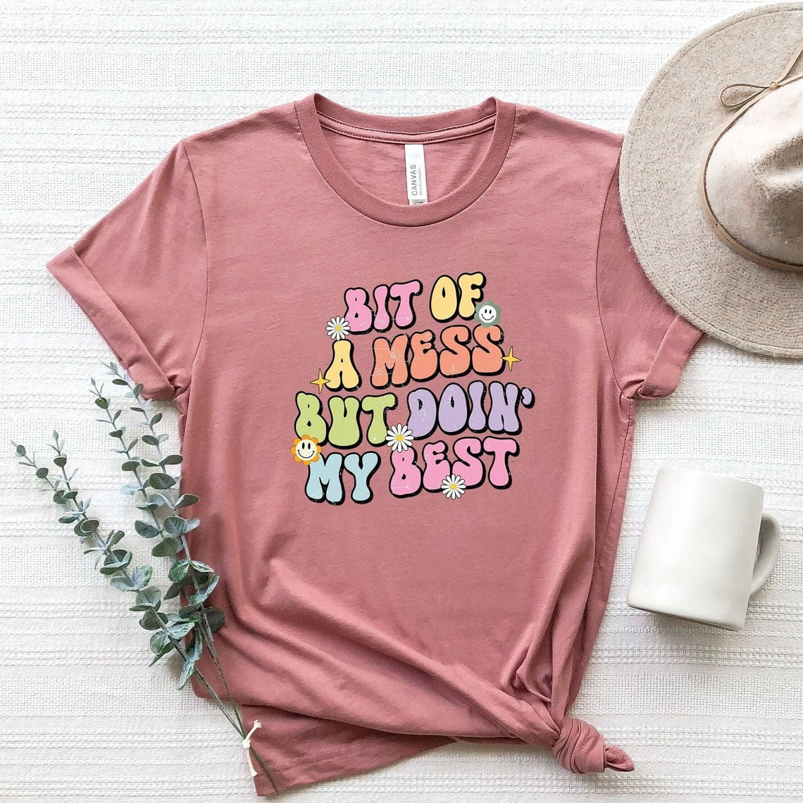 Bit Of A Mess But Doing My Best Shirt, Mental Awareness Shirts, S For ...